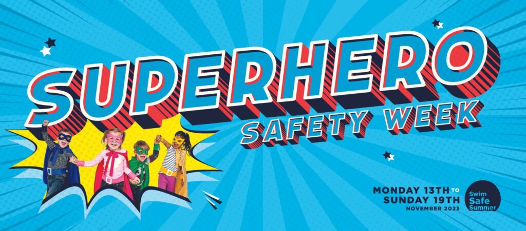 SUPERHERO SAFETY WEEK A FLYING SUCCESS